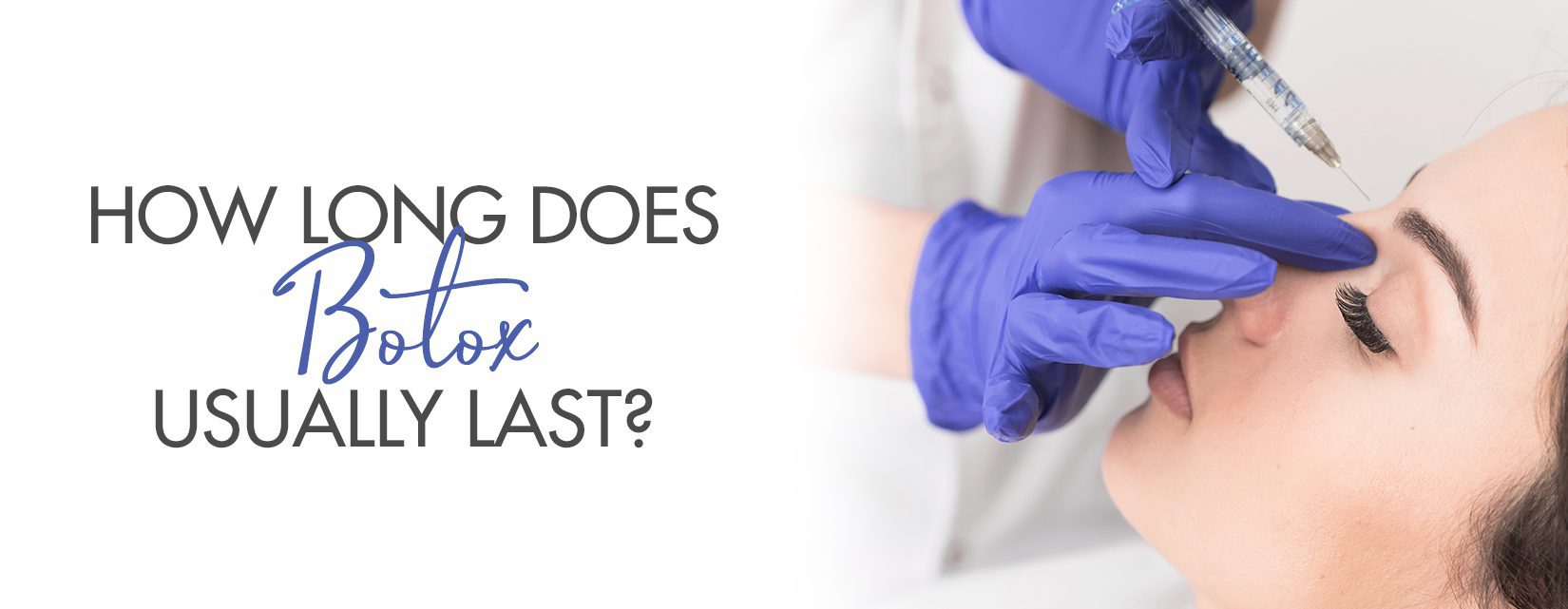 How Long Does Botox Last on Average? | Atlanta Face and Body